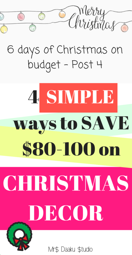 4 Ways To Save Money On Christmas Decors