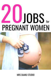 20 Jobs For Pregnant Women (+ How To Get Them)