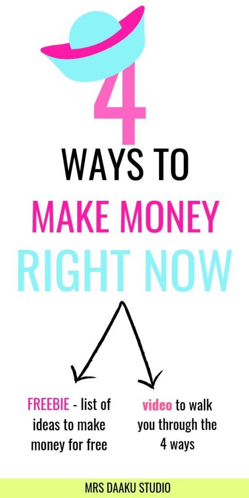 How Can I Make Money Right Now? - 4 Easy Ways To Earn $1000 A Month